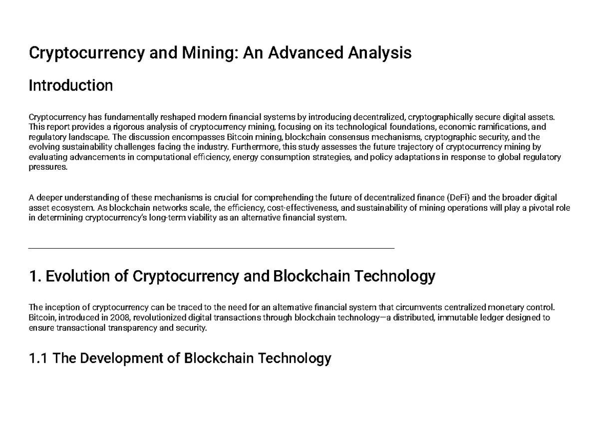 Advanced Analysis of Cryptocurrency Mining: Tech, Economics & Regulation - Studocu