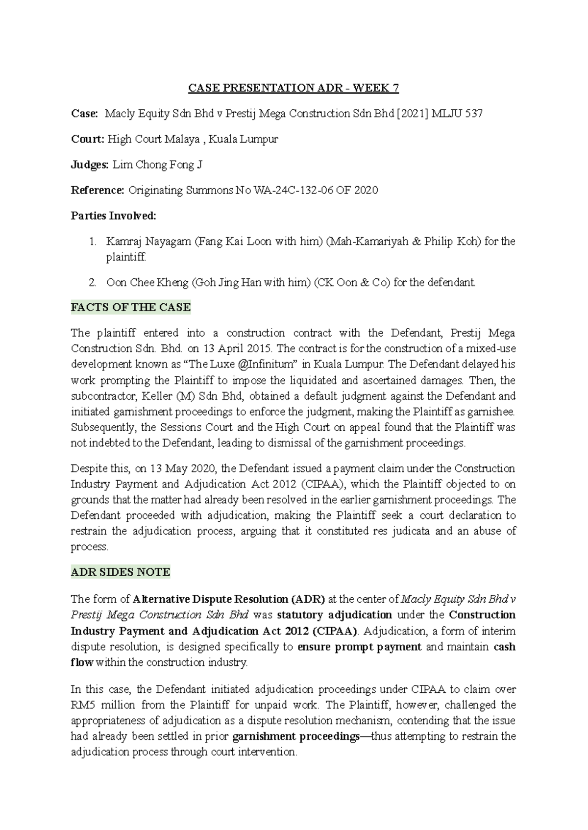 MLJU 537 ADR Case Presentation: Macly Equity v Prestij Mega ...