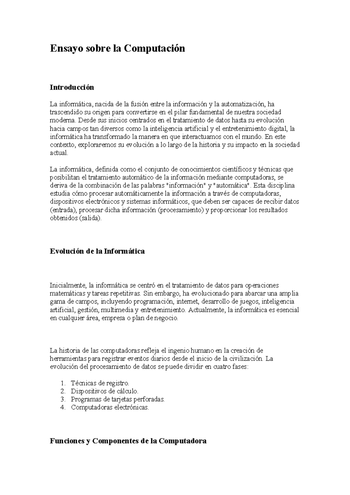 Ensayo 1 - La informática, nacida de la fusión entre la información y ...