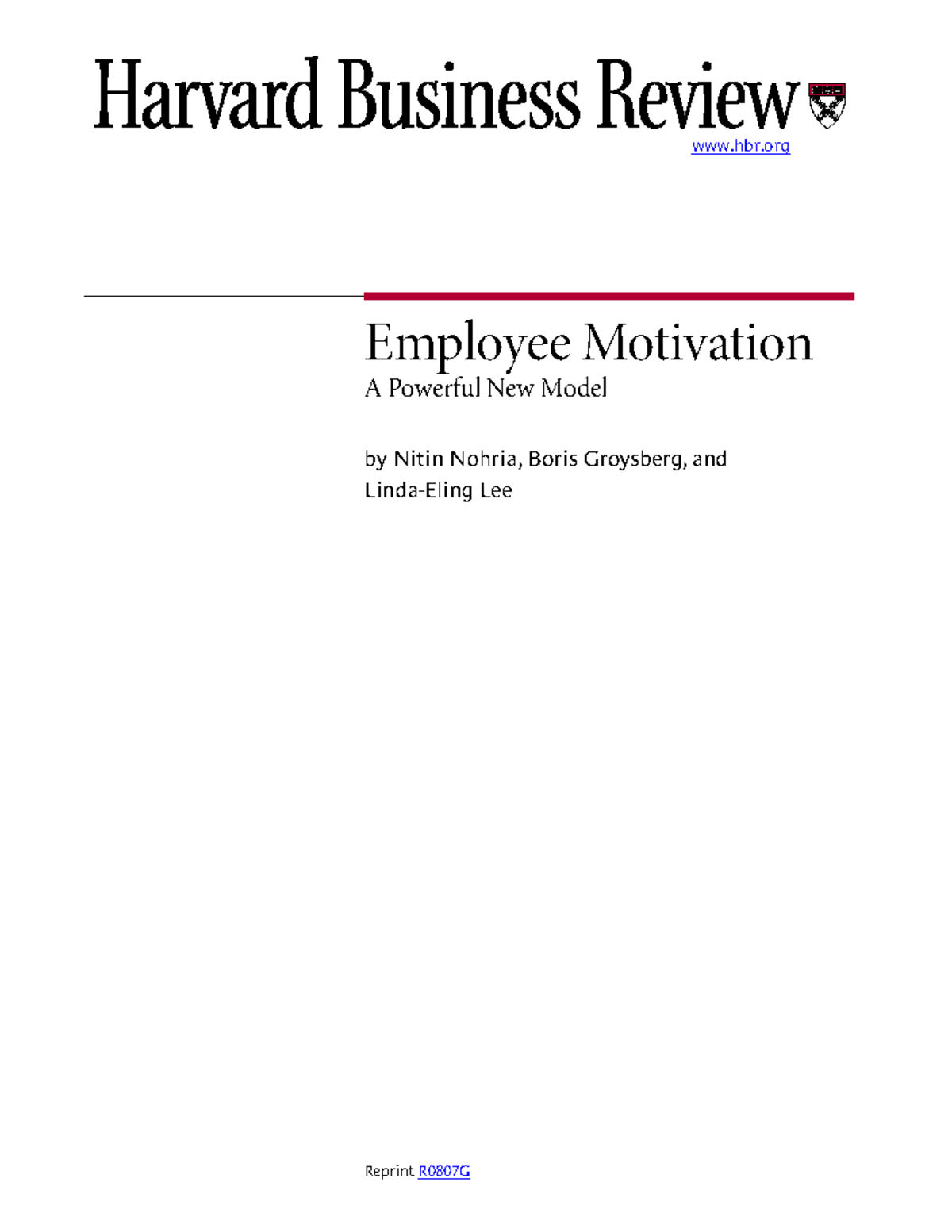 Employee Motivation: Insights from Nohria, Groysberg, & Lee (HBR R0807G ...