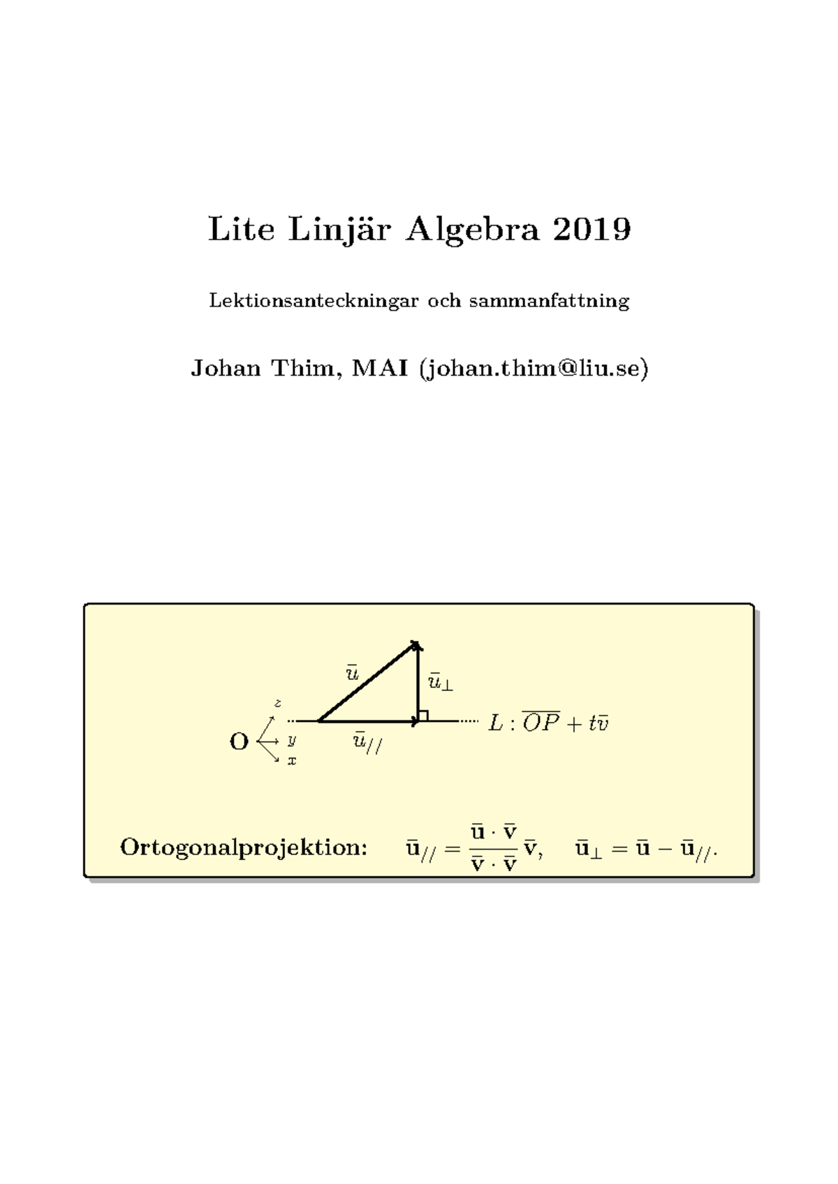 Sammanfattning av Linjär Algebra 2019: Lektionsanteckningar MAI - Studocu