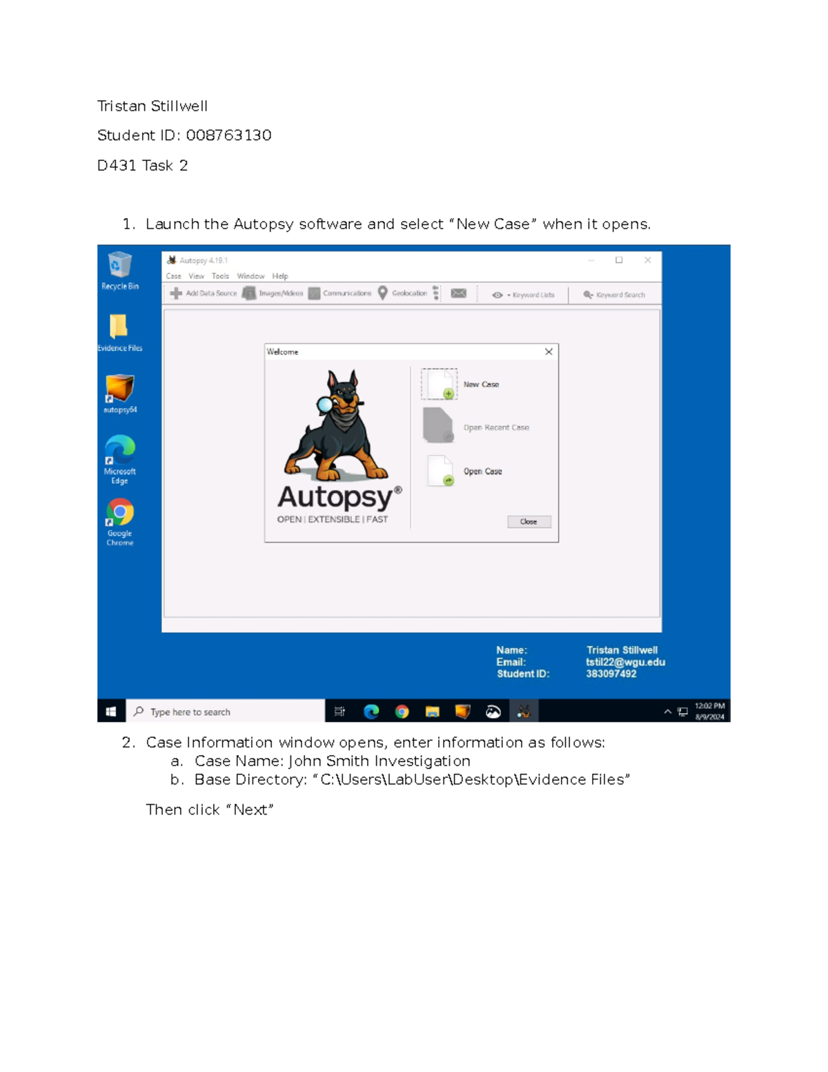 D431 Task 2 Assignment: John Smith Investigation Analysis - Studocu
