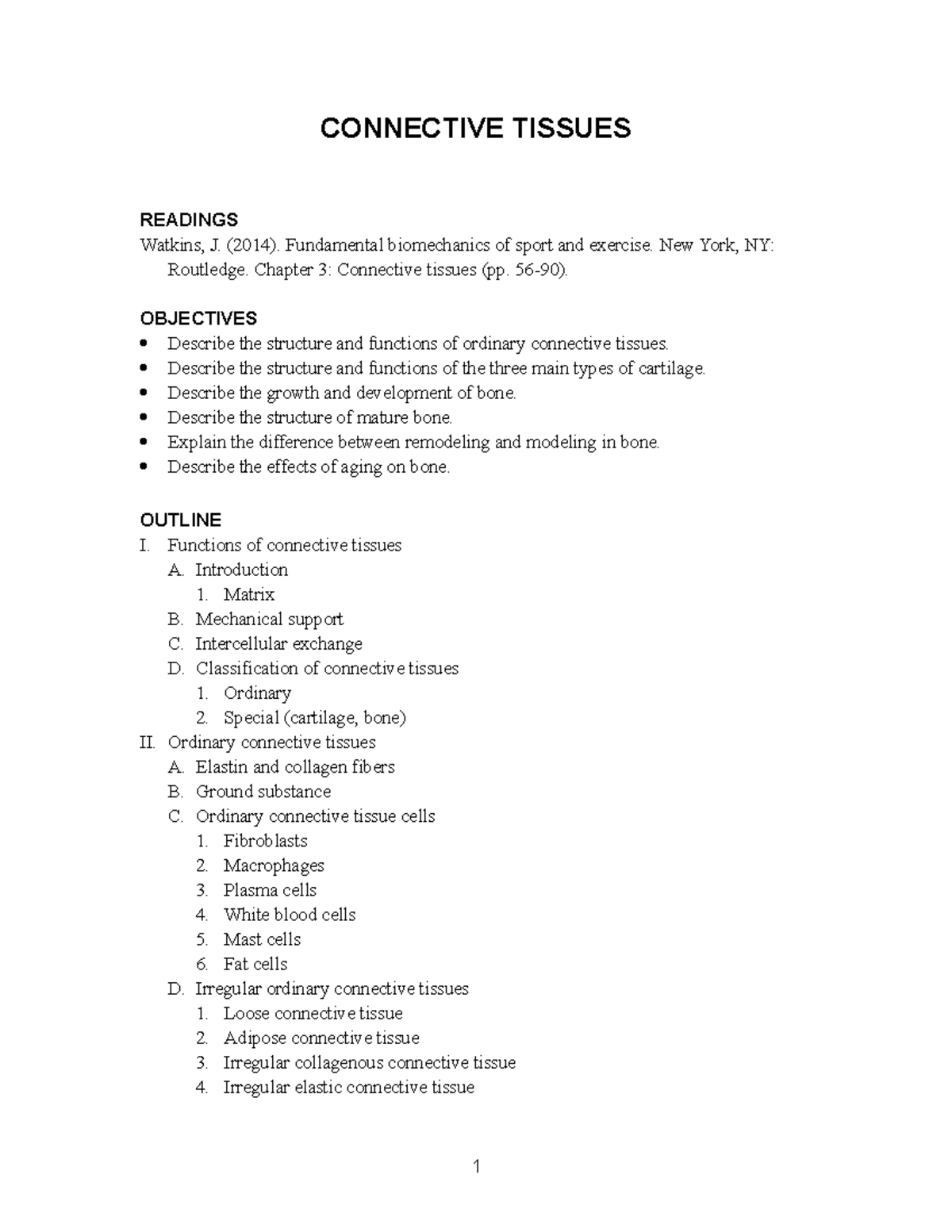 Connective Tissues lecture outline - CONNECTIVE TISSUES READINGS ...
