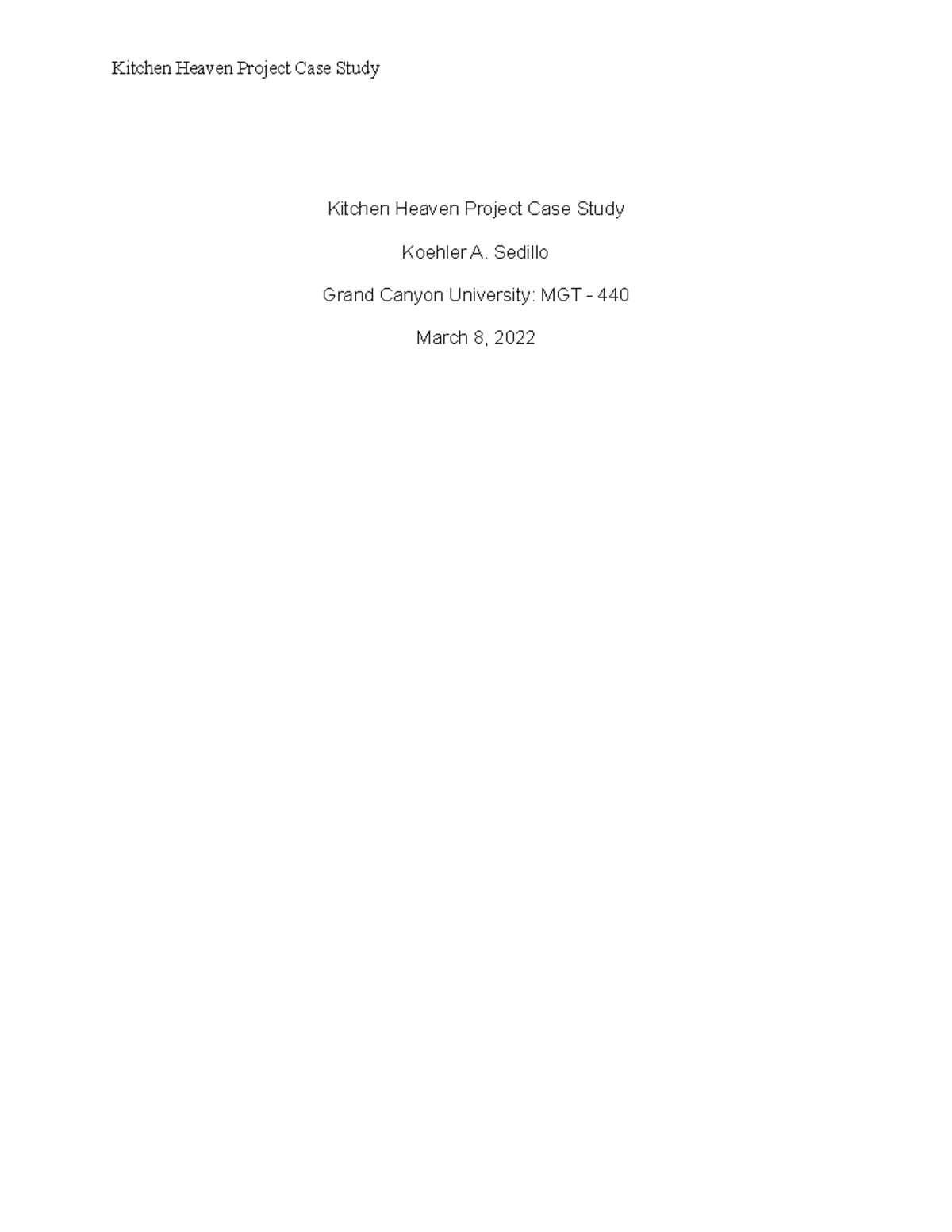 MGT-440 Kitchen Heaven Project Case Study Analysis and Goals - Studocu