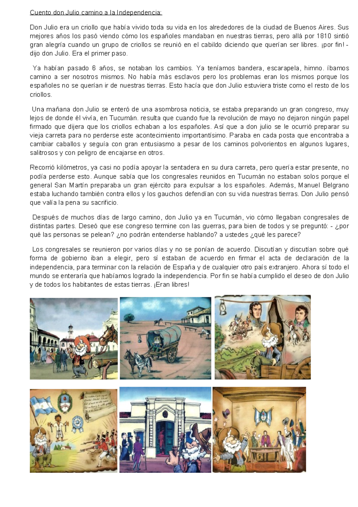 584583814 Cuento Don Julio: La Lucha por la Independencia - Studocu