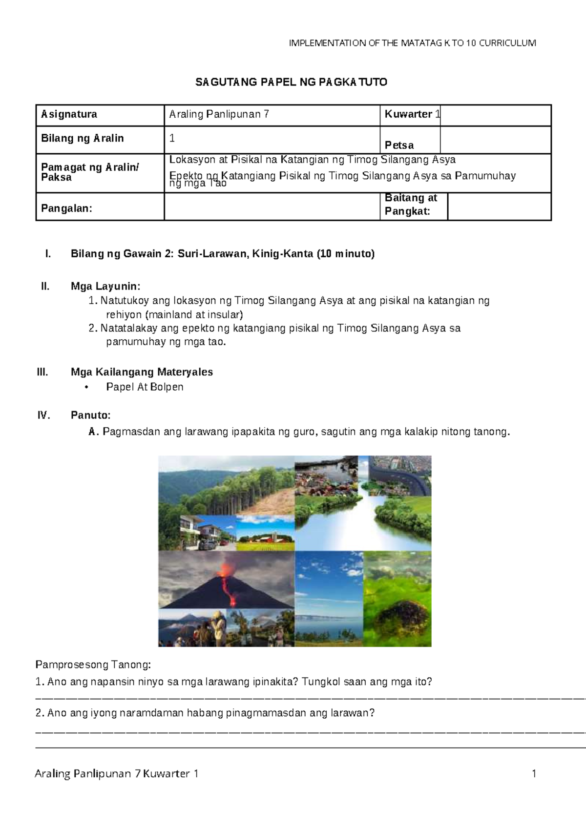 AP7 WEEK 1 Activities: Lokasyon at Katangian ng Timog Silangang Asya - Studocu