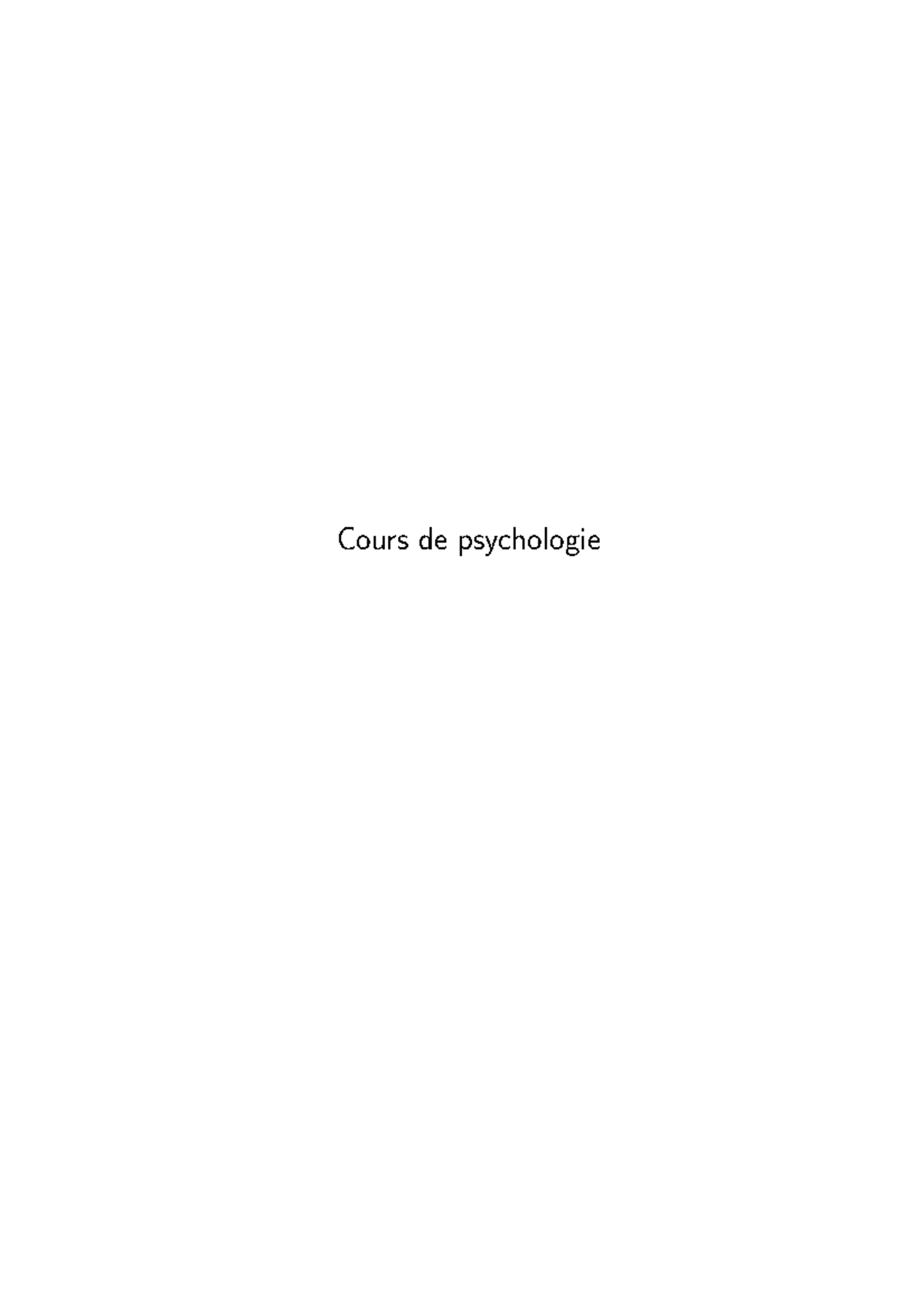Initiation a la psychologie - Cours de psychologie TABLE DES MATI `ERES ...