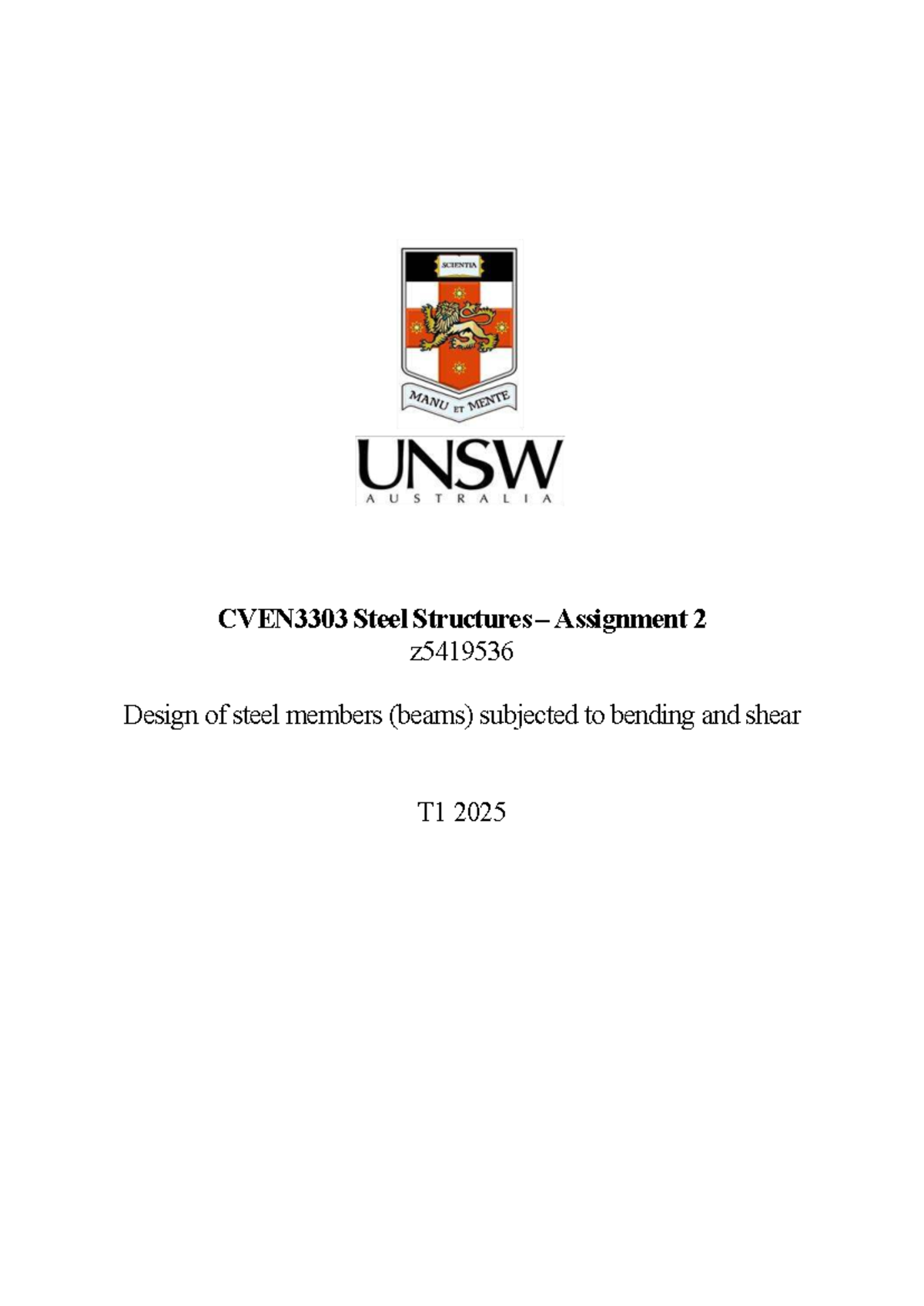 Steel structures - Assignment 2 - CVEN3303 Steel Structures ...
