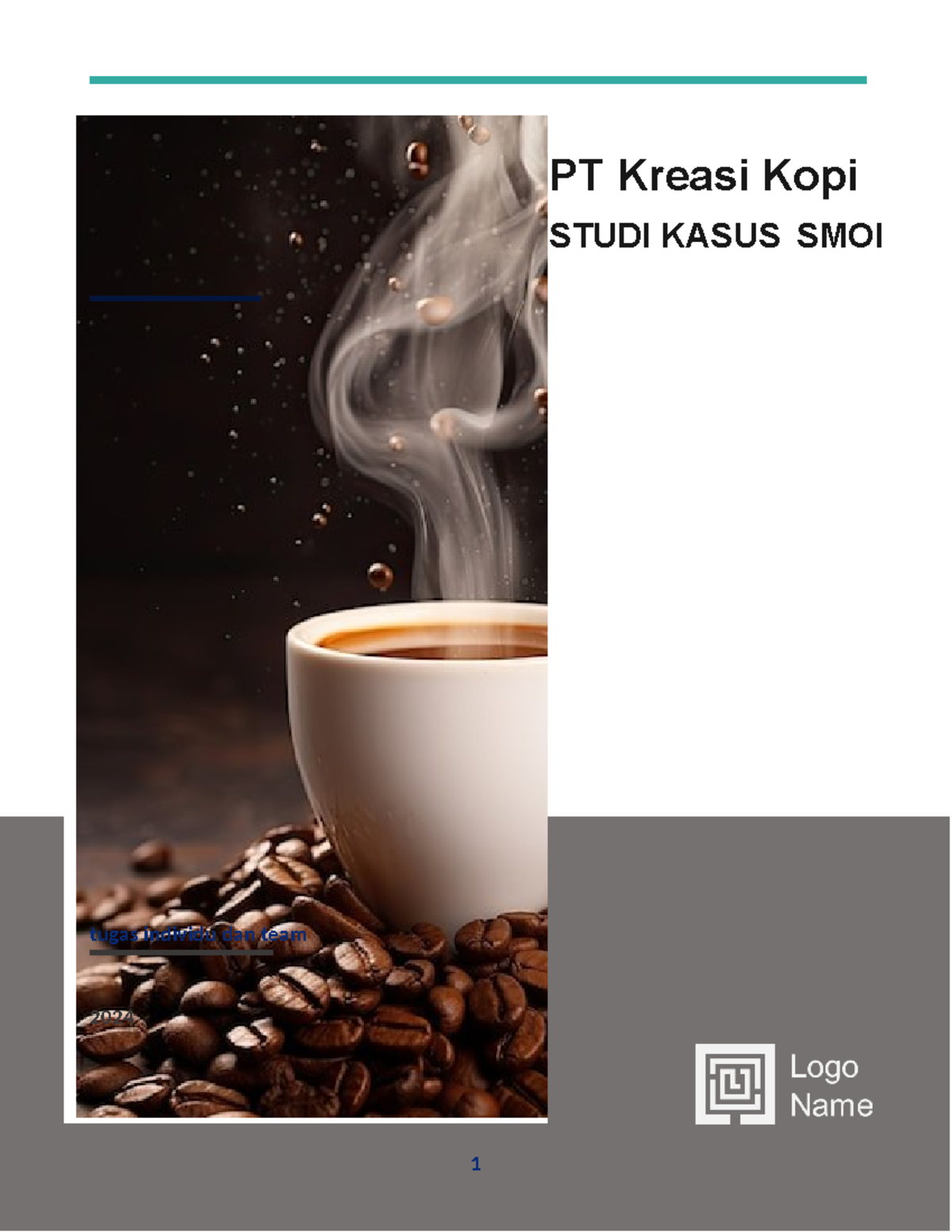 Studi Kasus SMOI 2024 - Tugas Besar PT Kreasi Kopi dan Analisis SWOT ...