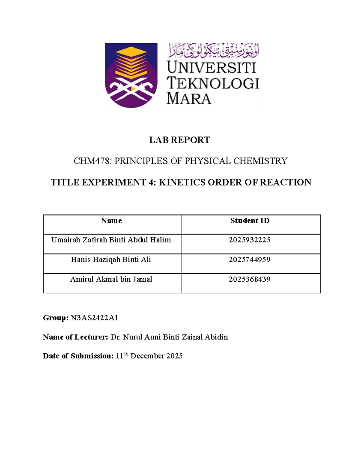 LAB REPORT CHM478: Kinetics of Reaction Order - Experiment 4 - Studocu