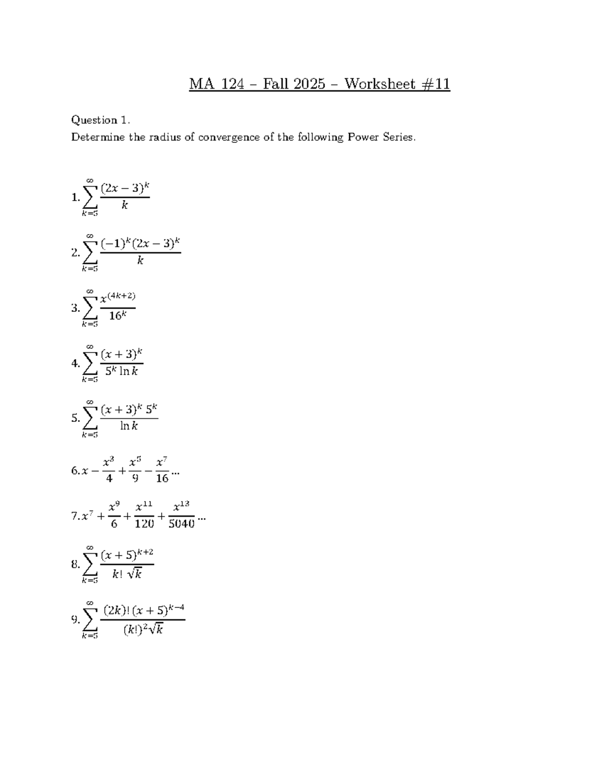 MA 124 Fall 2025 Worksheet 11 - Power Series Convergence - Studocu