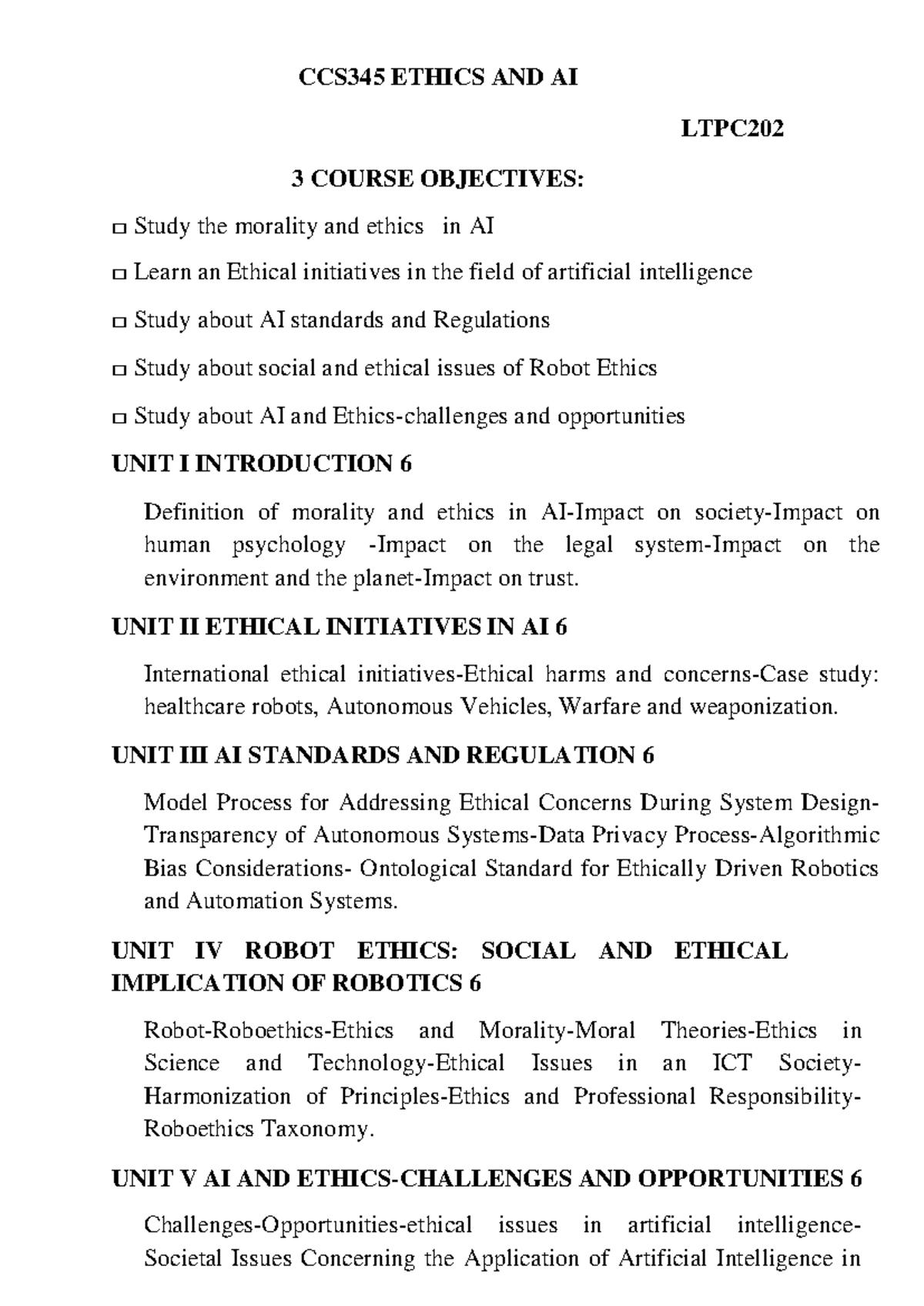 CCS345 ETHICS AND AI LTPC202 Practical Notes on AI Ethics and Impacts ...