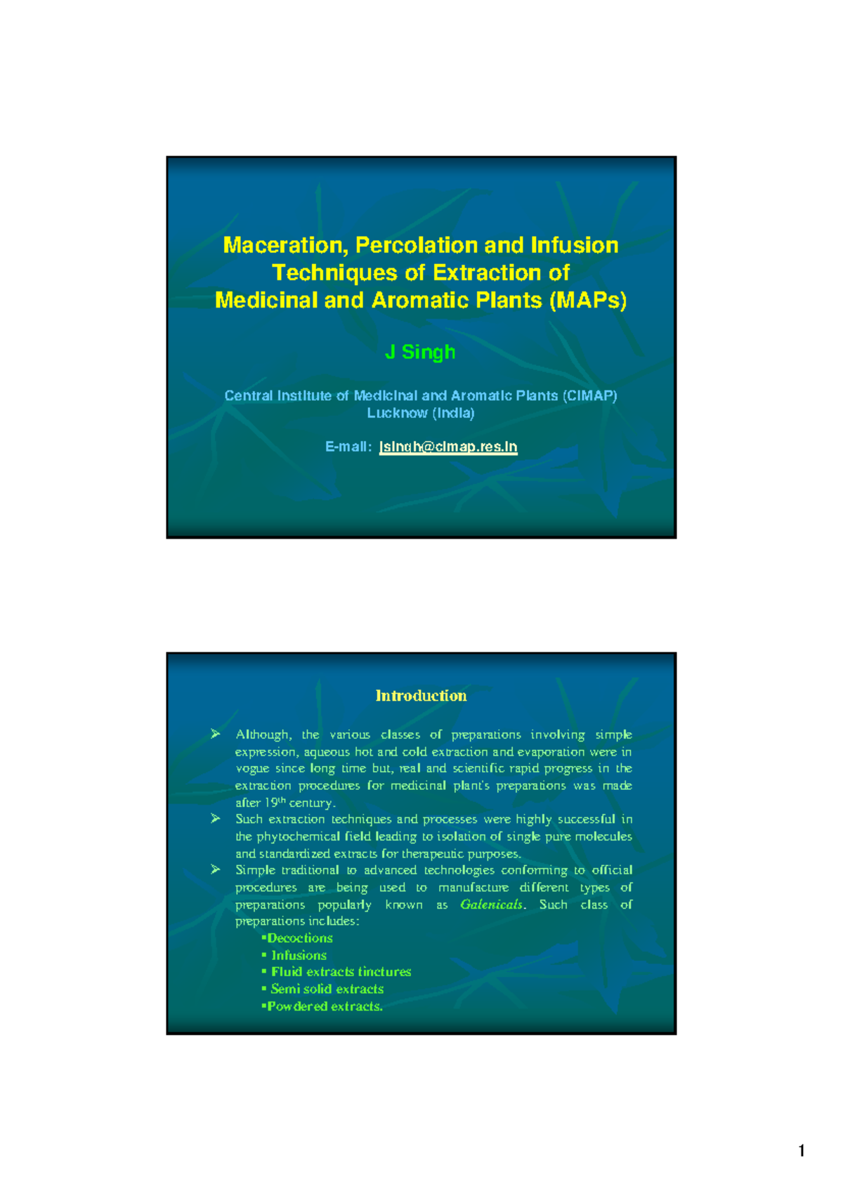 Extraction Techniques: Maceration, Percolation & Infusion in MAPs - Studocu