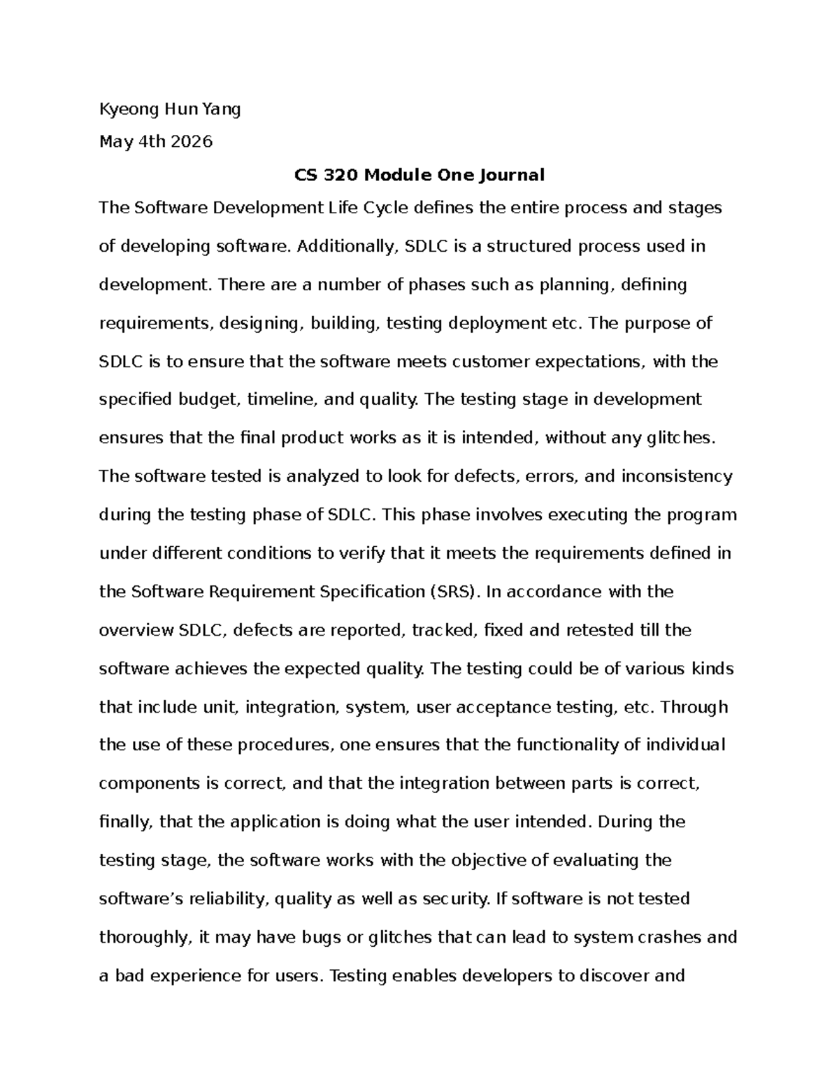 CS 320 Module One Journal: Understanding the Software Development Life ...