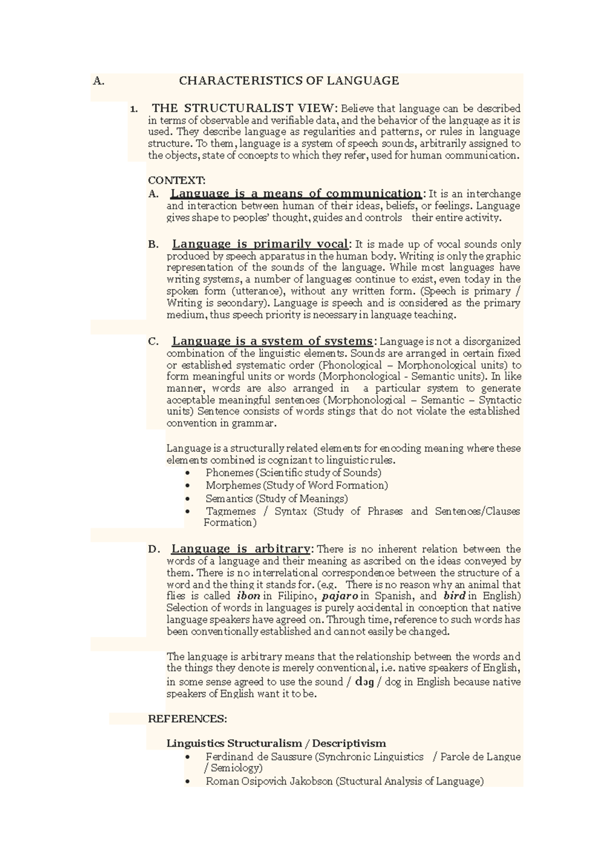 A. CHARACTERISTICS OF LANGUAGE: STRUCTURALIST, TRANSFORMATIONALIST ...