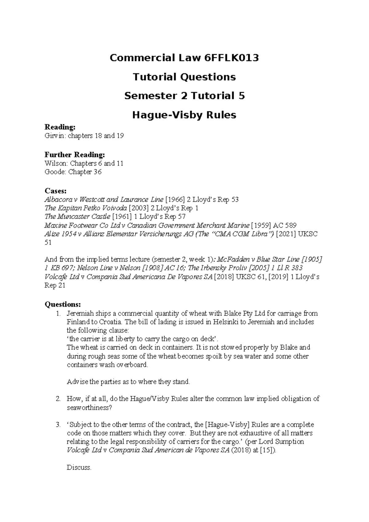 Commercial Law 6FFLK013 Tutorial 5: Hague-Visby Rules Questions and ...