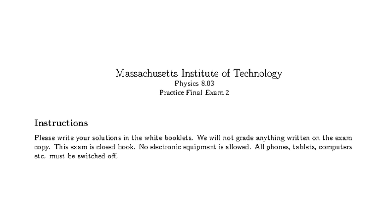 MIT Physics 8.03 Practice Final Exam 2 Solutions Guide - Studocu
