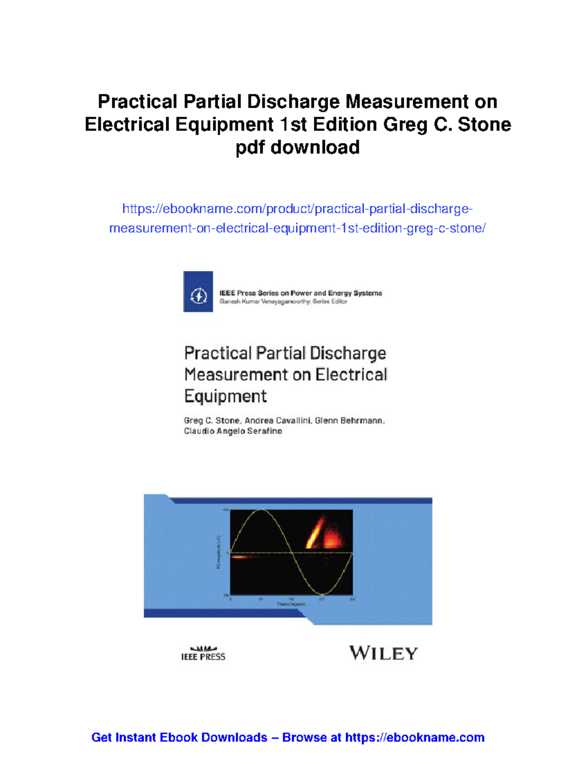 Practical Partial Discharge Measurement on Electrical Equipment (2023 ...