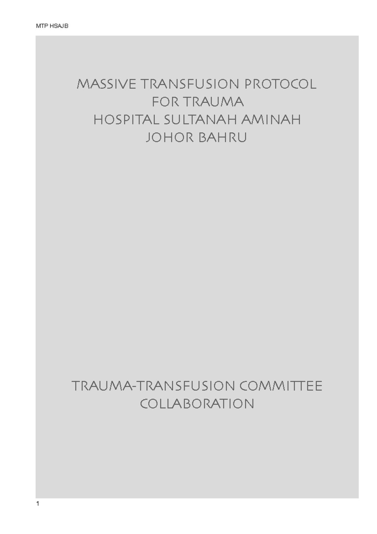 MTP FOR Trauma Hsajb final with front page - MTP HSAJB MASSIVE ...