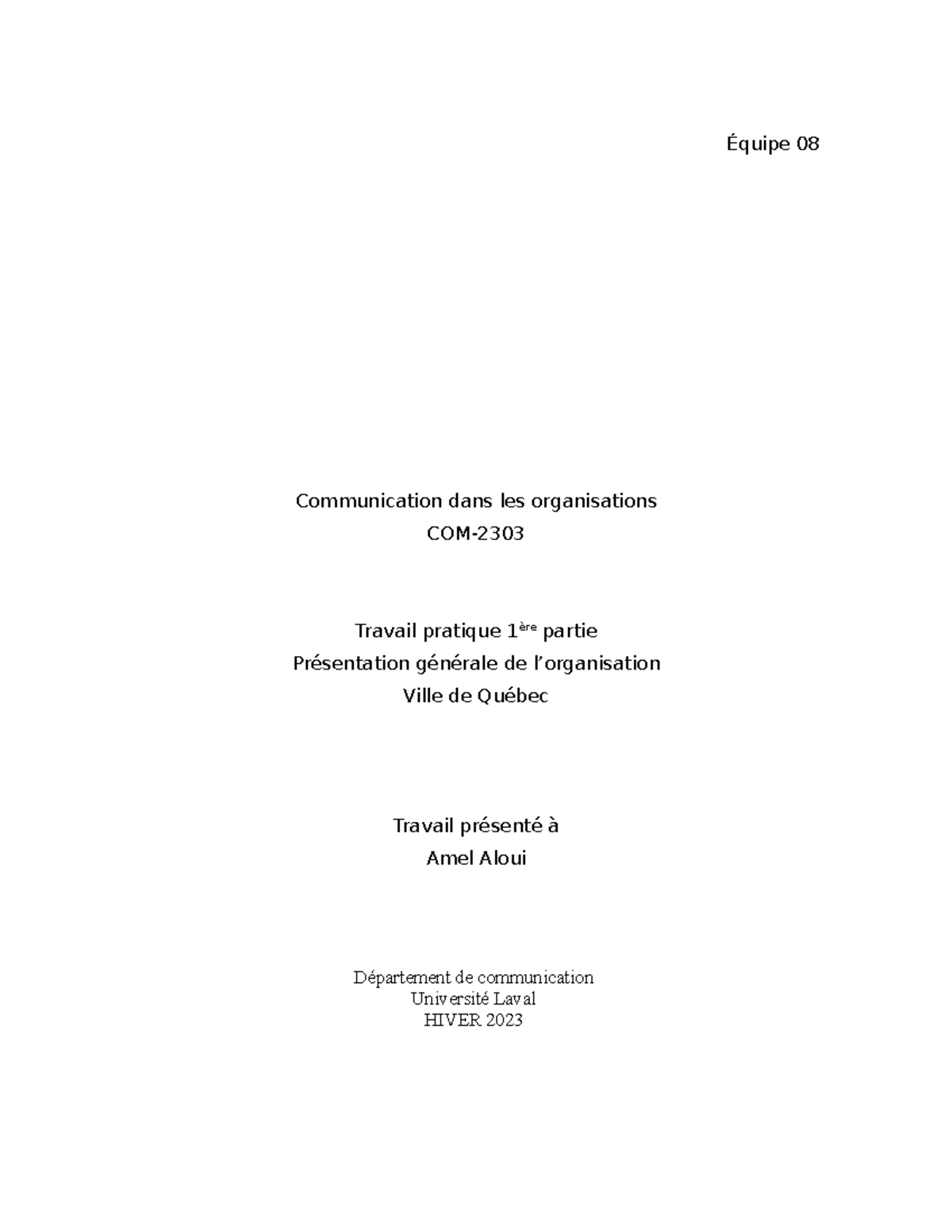 TP1 COM - Étude de la Communication à la Ville de Québec - Studocu