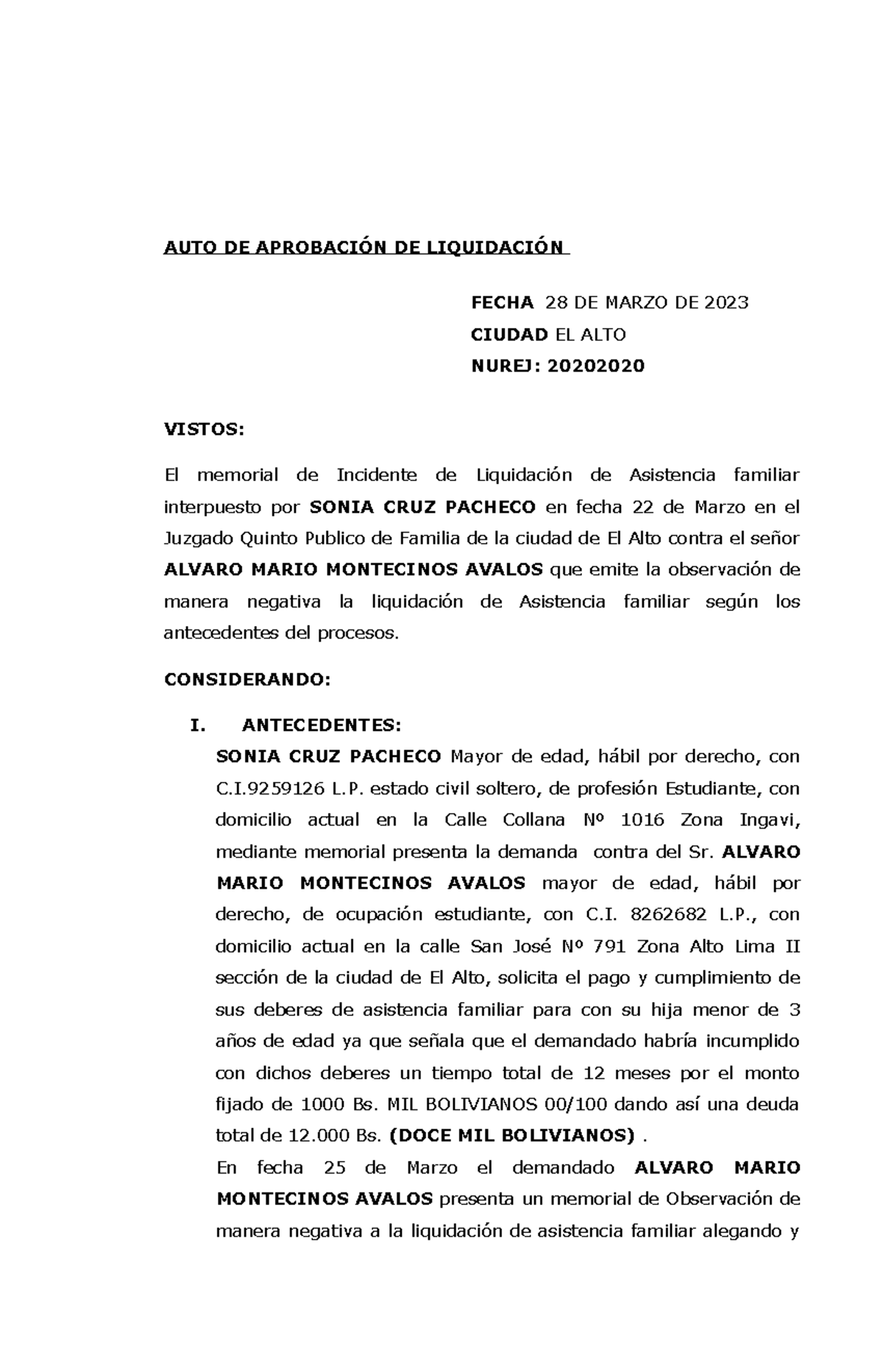 AUTO DE APROBACIÓN DE LIQUIDACIÓN - NUREJ: 20202020 - Studocu