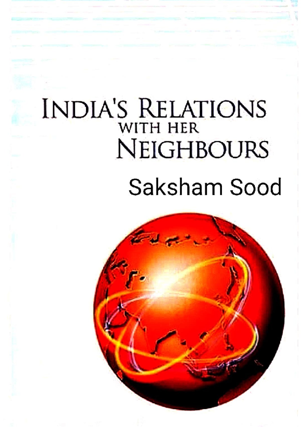 India's Relations with Neighbors: An In-depth Overview - Studocu