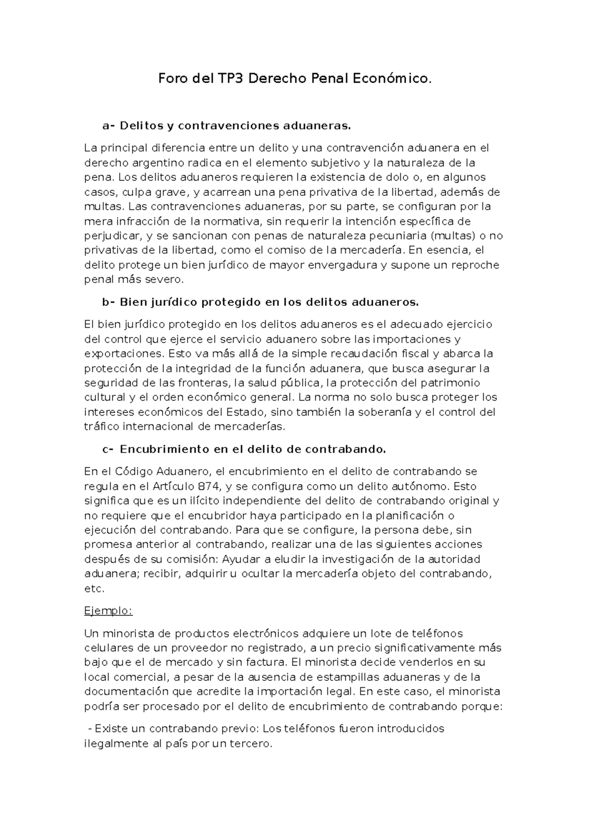 Foro TP3: Delitos y Contravenciones Aduaneras en Derecho Penal Económico - Studocu