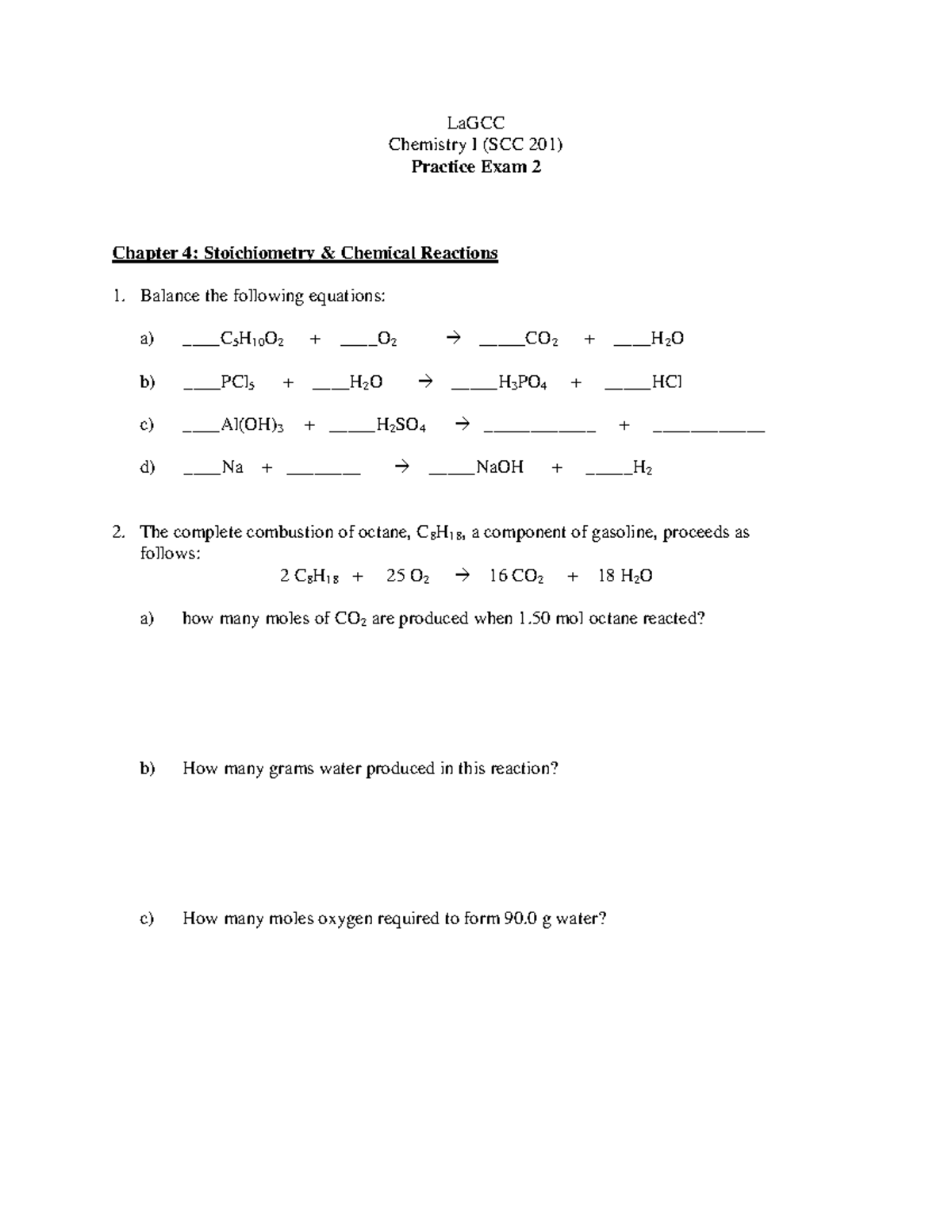 SCC 201 Chemistry I Practice Exam 2: Stoichiometry & Thermochemistry ...