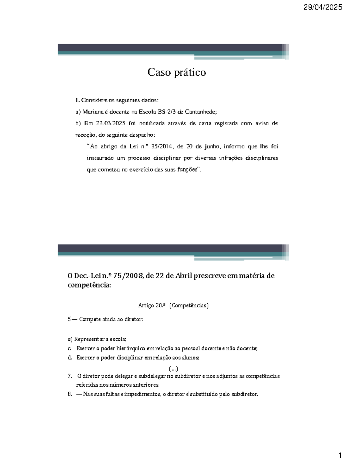 Caso Prático I: Análise de Processos Disciplinares e Licenciamento ...