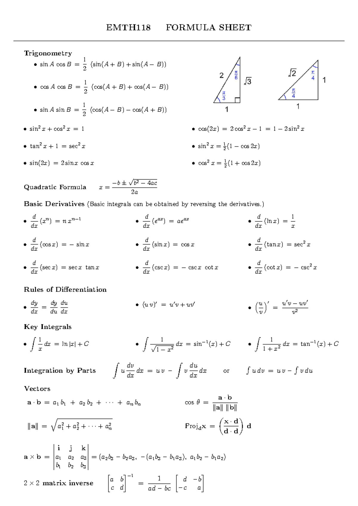 EMTH118 formula sheet - EMTH118 FORMULA SHEET Trigonometry • sin A cos B = 1 2 (sin(A + B) + sin ...