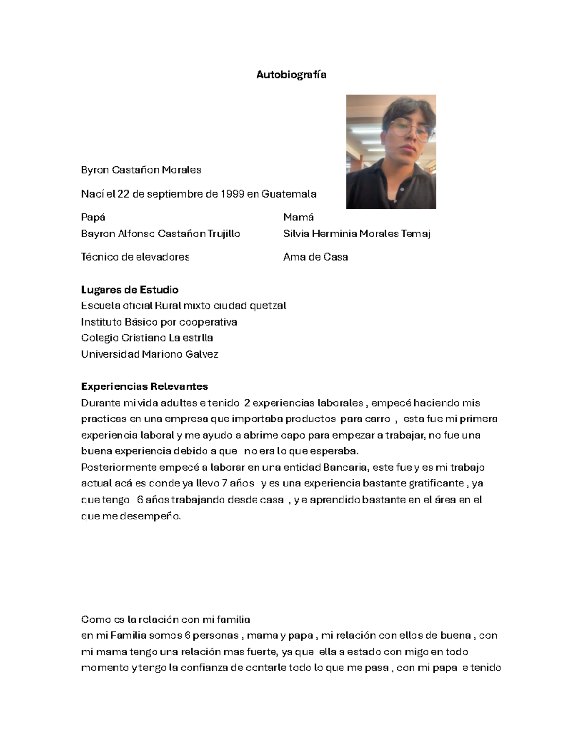 Autobiografía de Ron Castañon Morales - Ejercicio Personal - Studocu