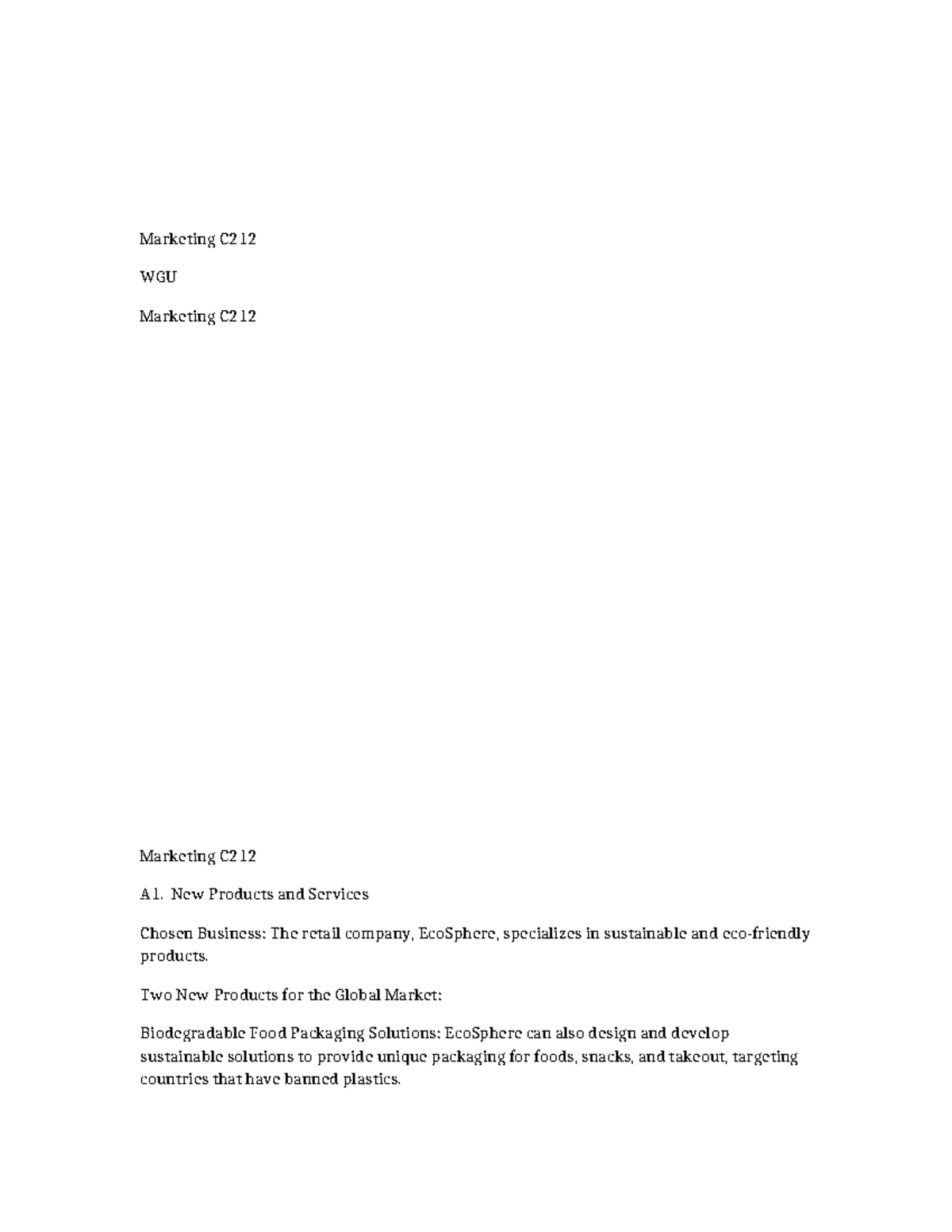 C212 Task 1 - pass - Marketing C WGU Marketing C Marketing C A1. New ...