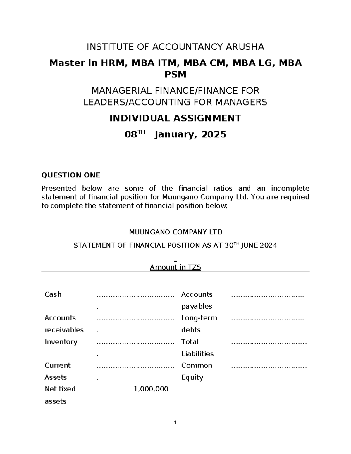 Managerial Finance Assignment - INSTITUTE OF ACCOUNTANCY ARUSHA Master in HRM, MBA ITM, MBA CM ...