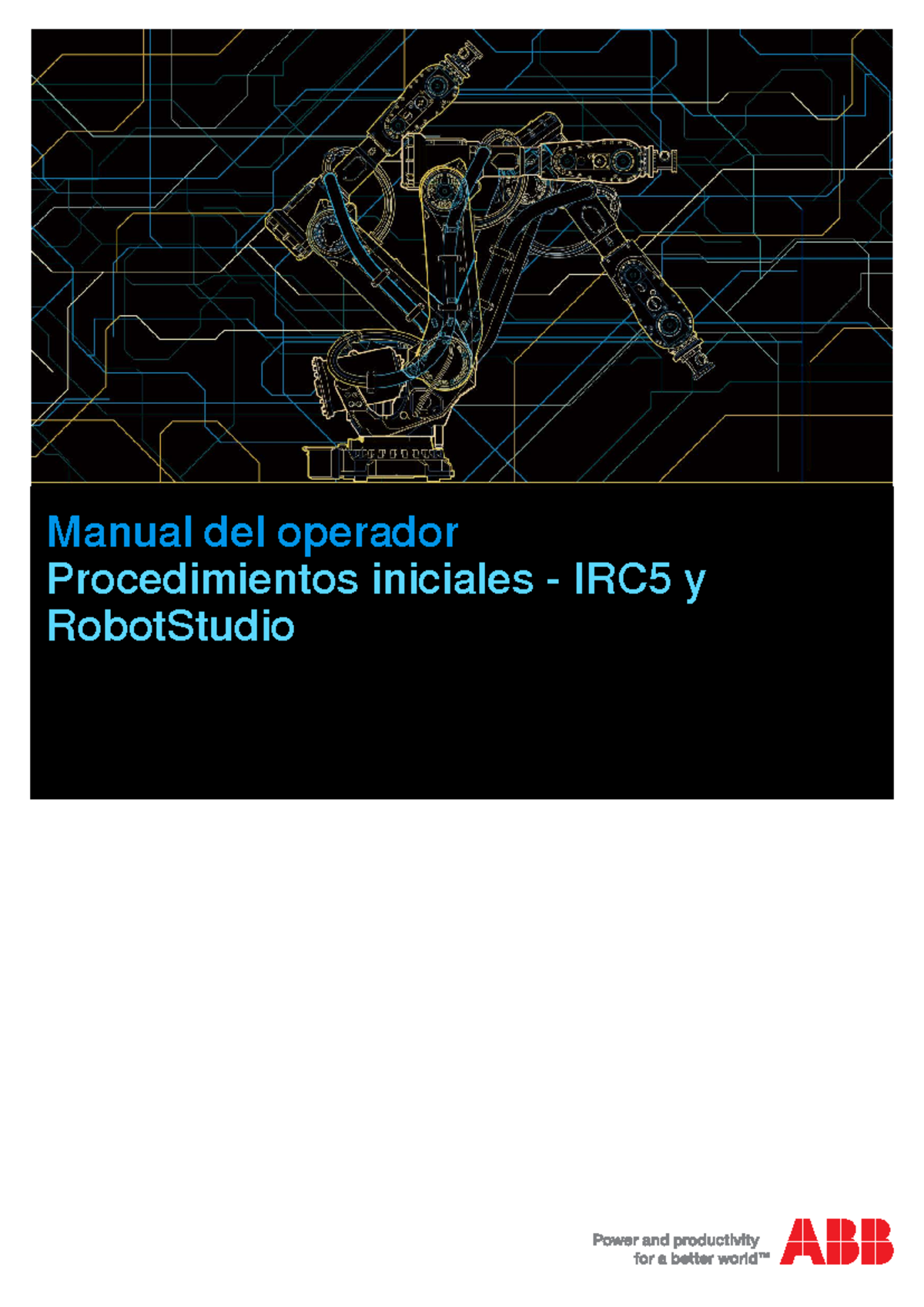 Getting Started ES - Robots abb, programacion - Manual del operador Procedimientos iniciales ...