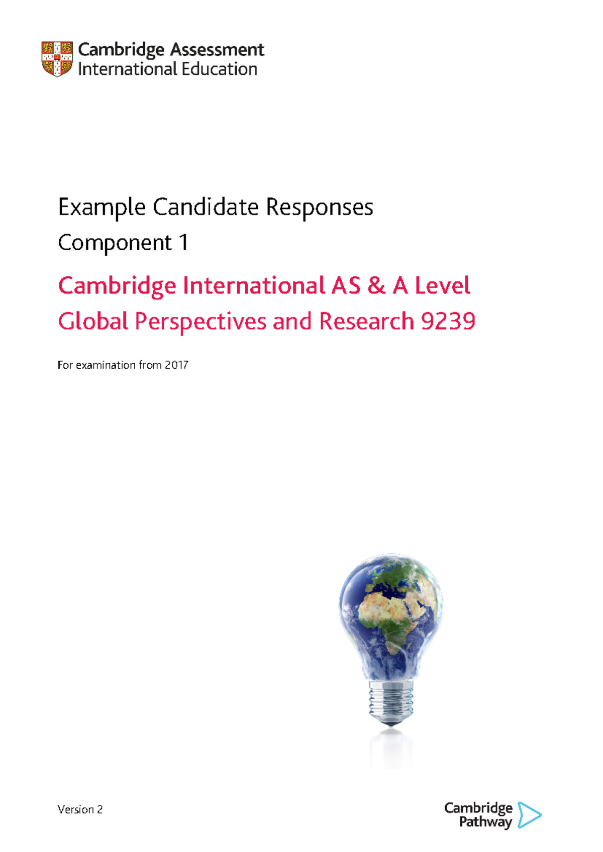 Example Candidate Responses for 9239 Global Perspectives Paper 1 - Studocu