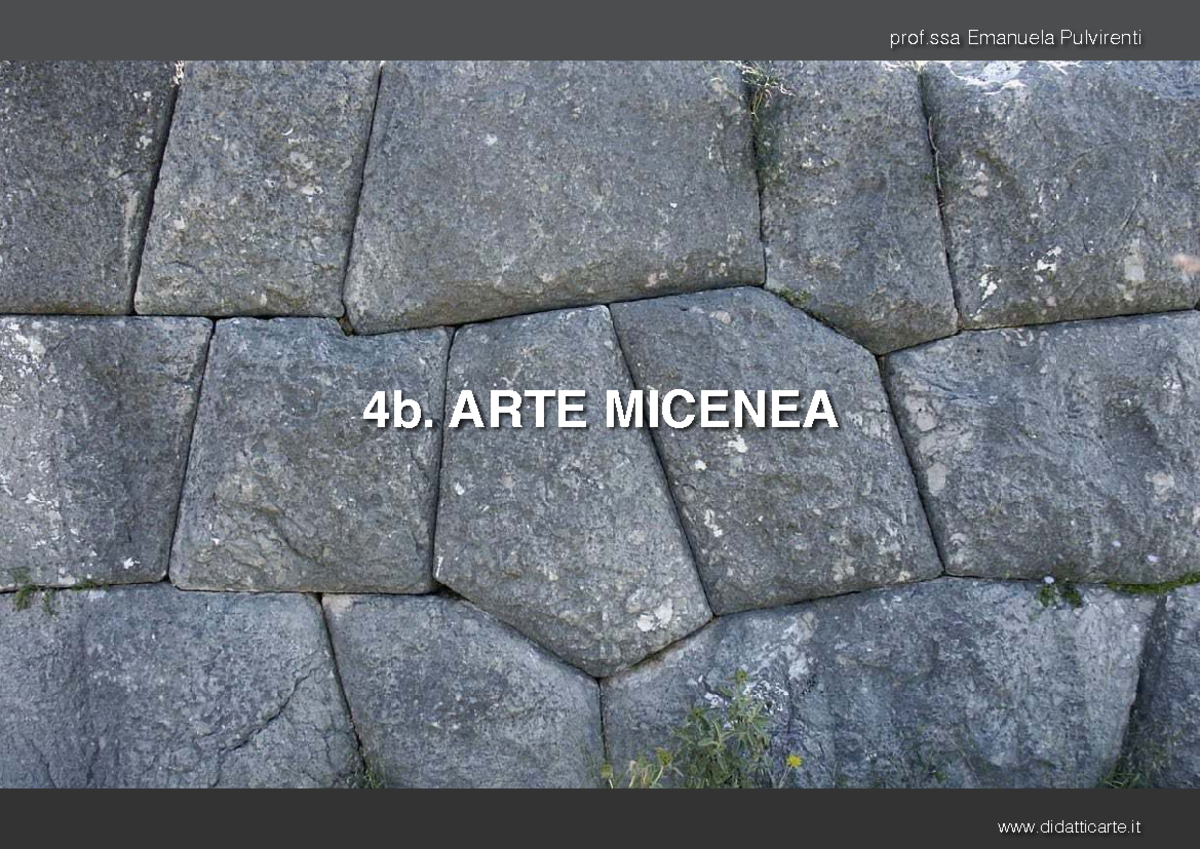 Arte Micenea: Storia e Caratteristiche - Corso Disegno e Storia - Studocu