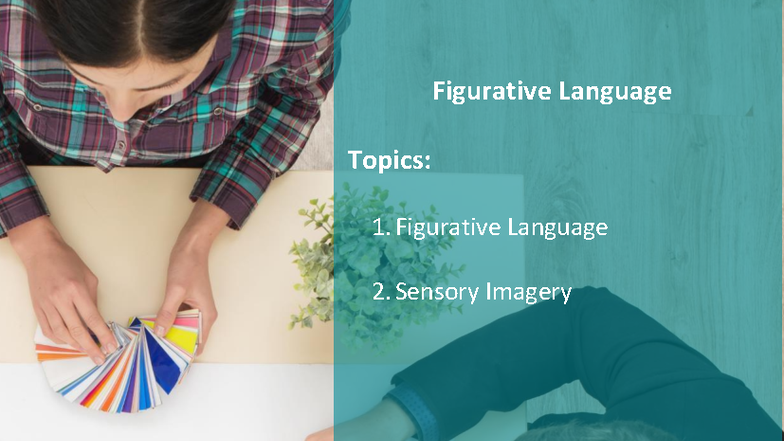 ENG 1102 M2 Lecture: Exploring Figurative Language & Sensory Imagery ...