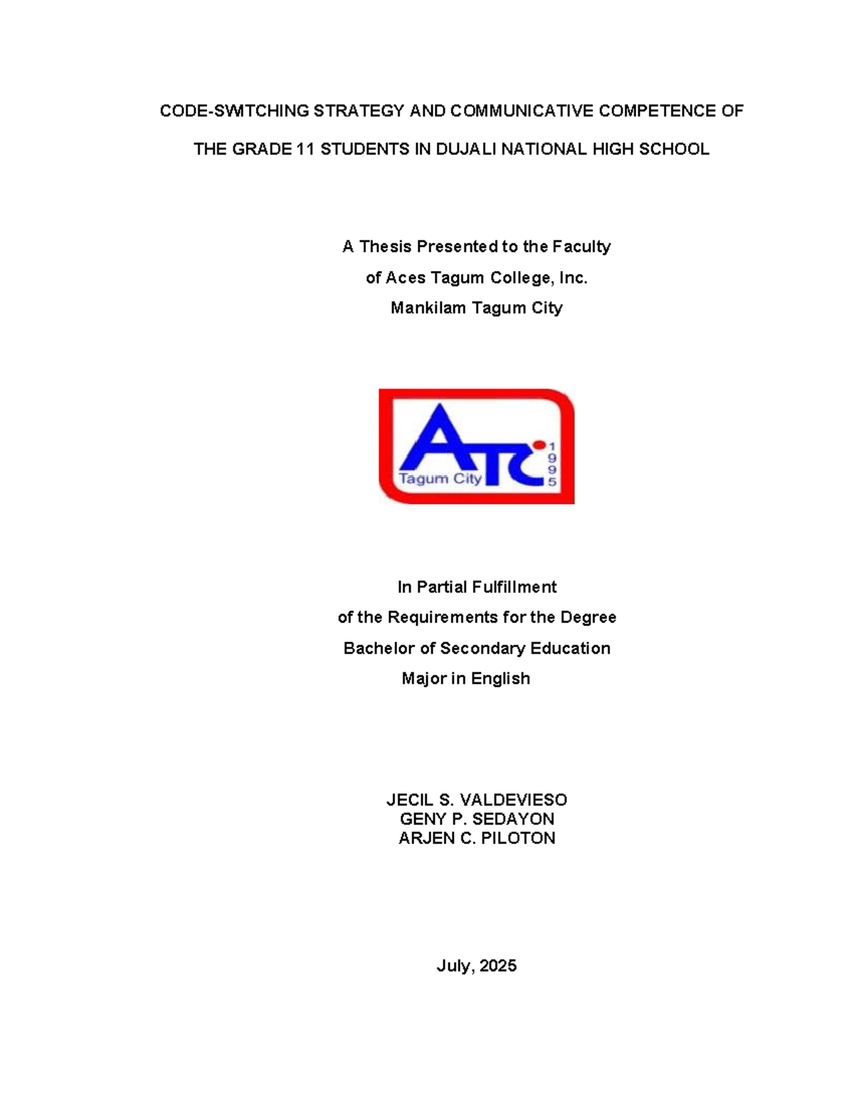 Checked Code-Switching Strategy and Communicative Competence of Grade ...