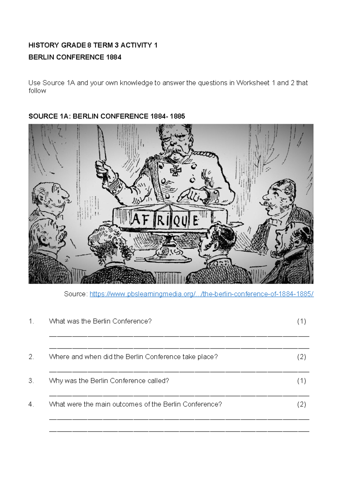 History Grade 8 Term 3: Berlin Conference 1884 Worksheets - Studocu