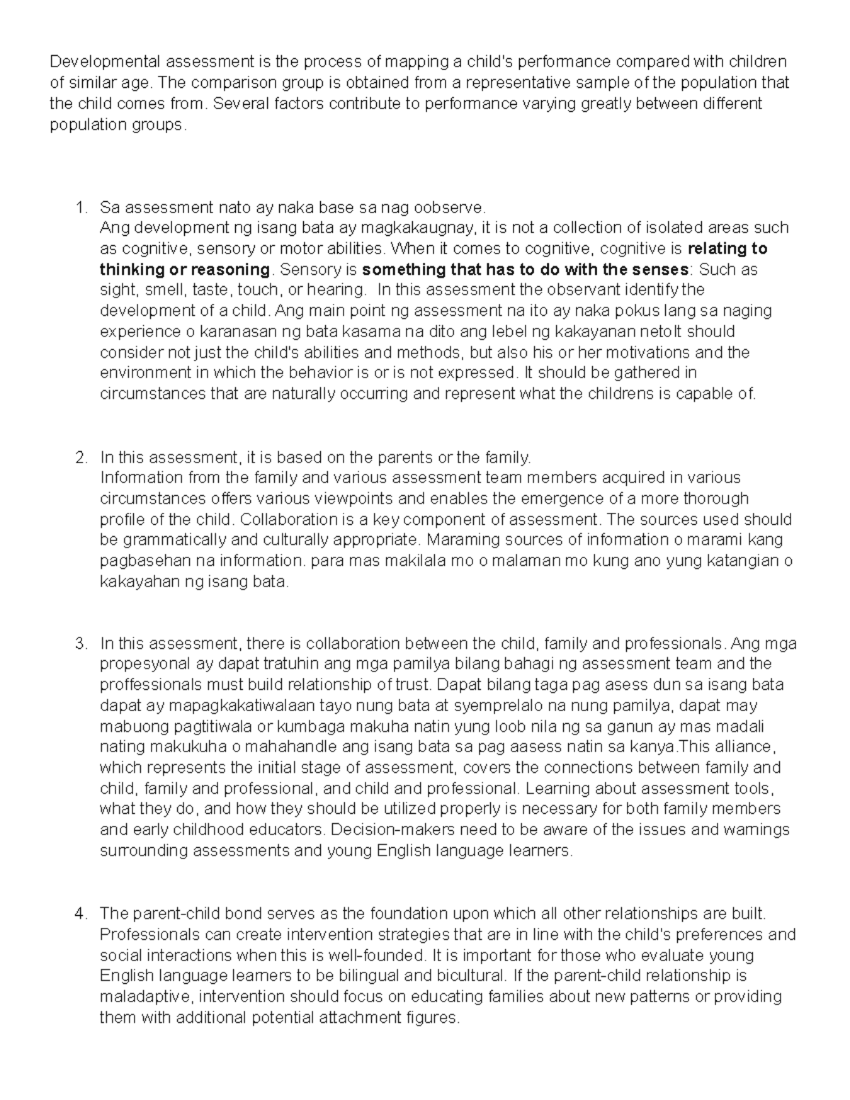 Explanation on my report - Developmental assessment is the process of ...