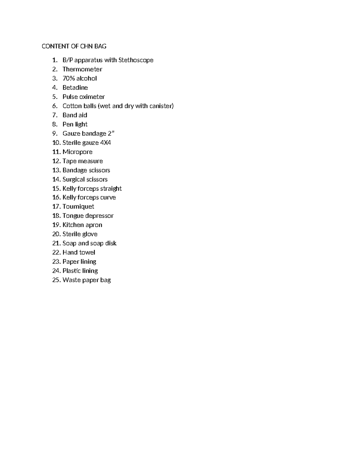 Content OF CHN BAG - For Duty - CONTENT OF CHN BAG B/P apparatus with Stethoscope Thermometer 70 ...