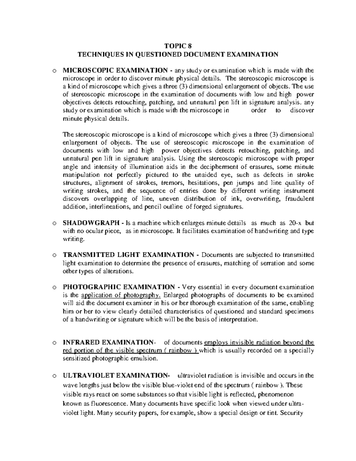 Topic 8: Techniques in Questioned Document Examination Insights - Studocu