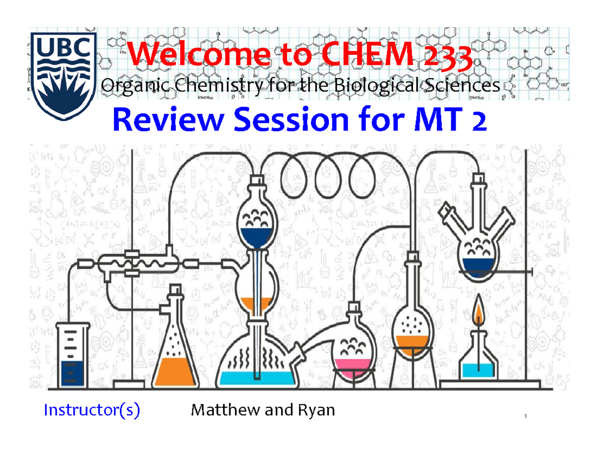 MT 2 review session for CHEM 233 organic chemistry exam preparation ...