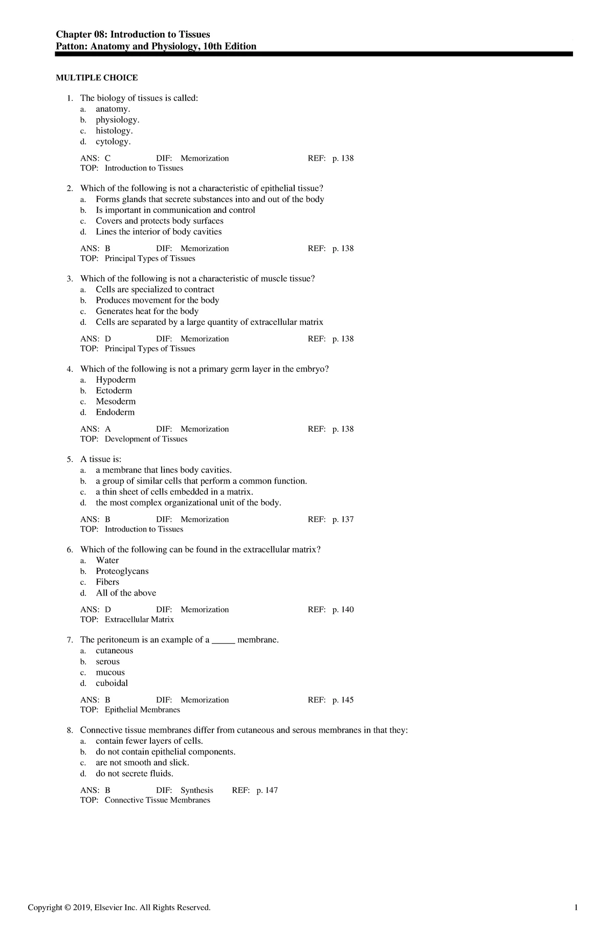 Exam View - Chapter 05 - Chapter 05: Cell Structure Patton: Anatomy and ...