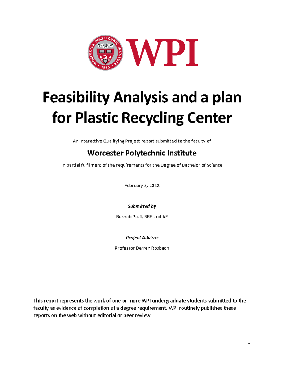 Feasibility Analysis for a Plastic Recycling Center at WPI: An IQP ...