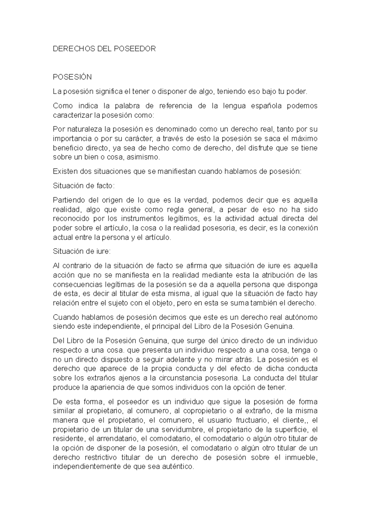 Posesión - adadadasafwf - DERECHOS DEL POSEEDOR POSESIÓN La posesión ...