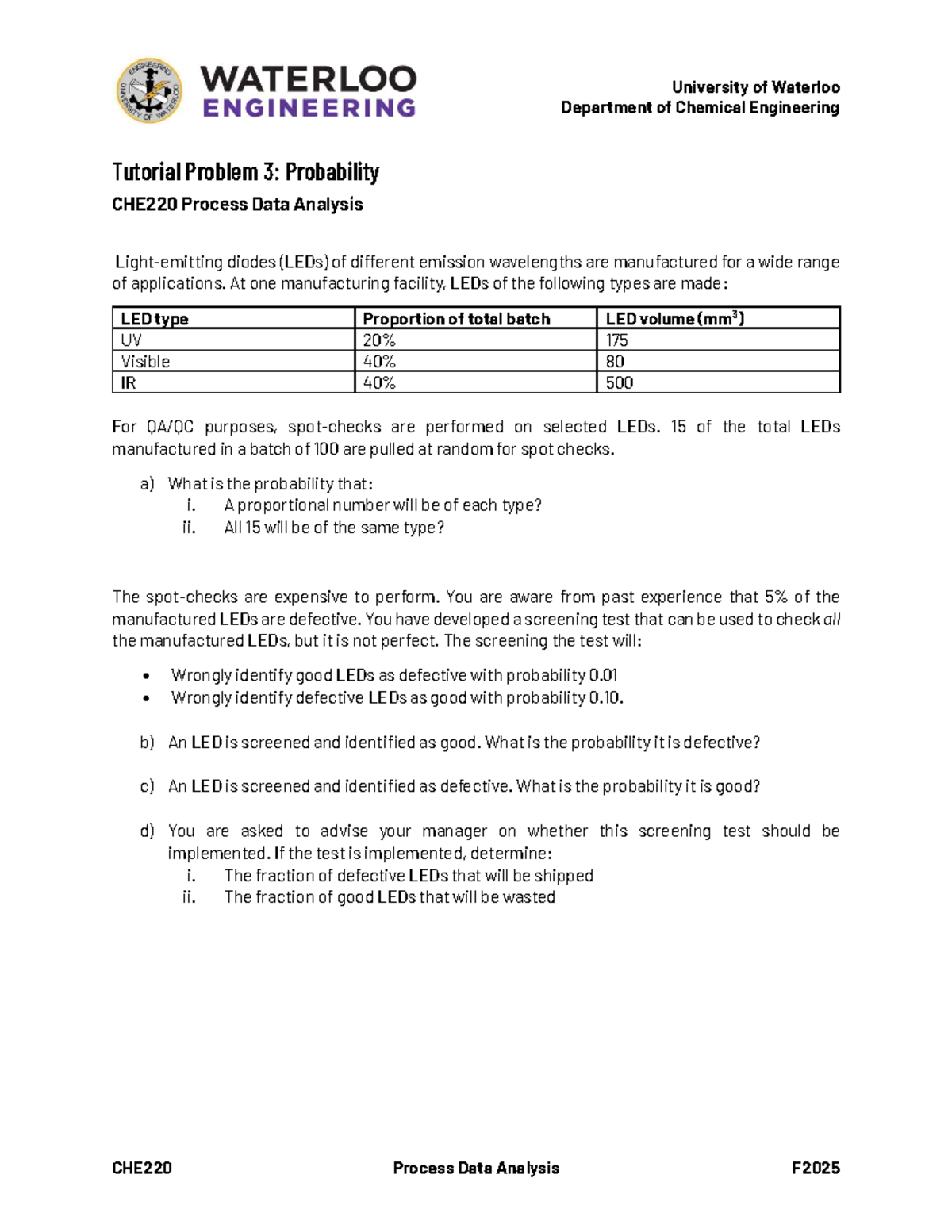 CHE220 Tutorial Problem 3: Probability Analysis of LED Manufacturing ...