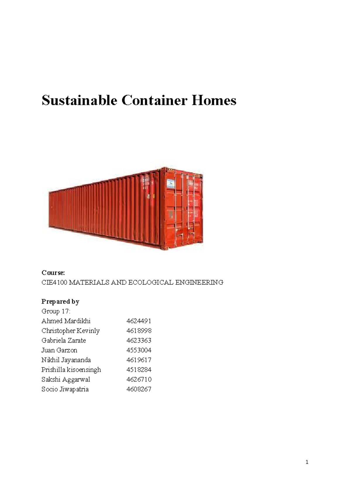 Sustainable Container Homes Essay - Course: 4624491 4618998 4623363 ...