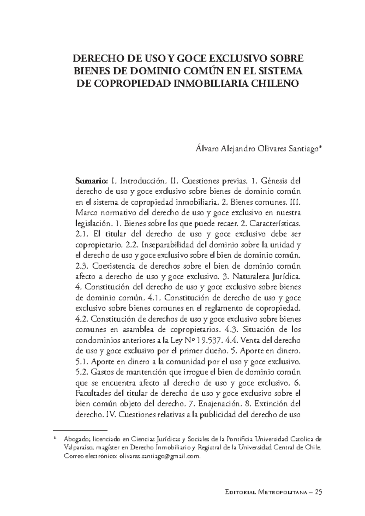 Derecho de Uso y Goce Exclusivo sobre Bienes Comunes en Copropiedad ...