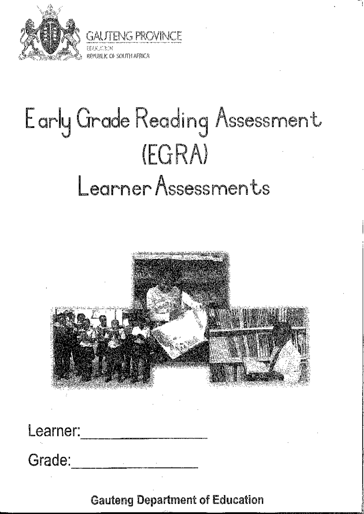 Early Grade Reading Assessment (EGRA) - ENFF311 2022 Reports - Studocu